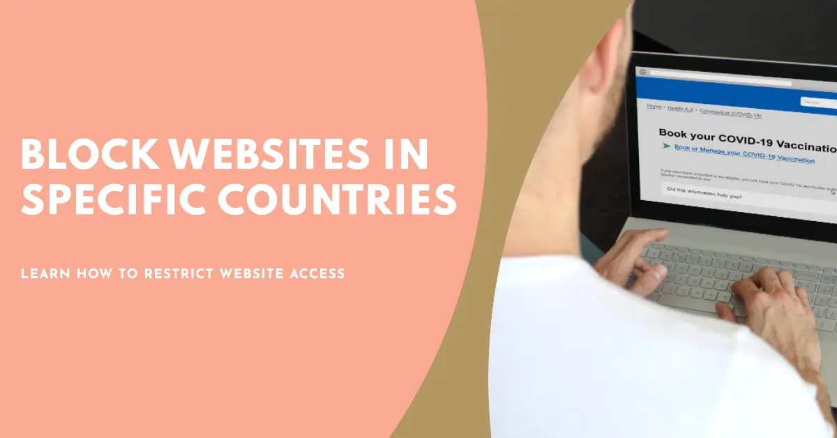 How to Block a Website's Visibility in a Particular Country? - 4 SEO Help