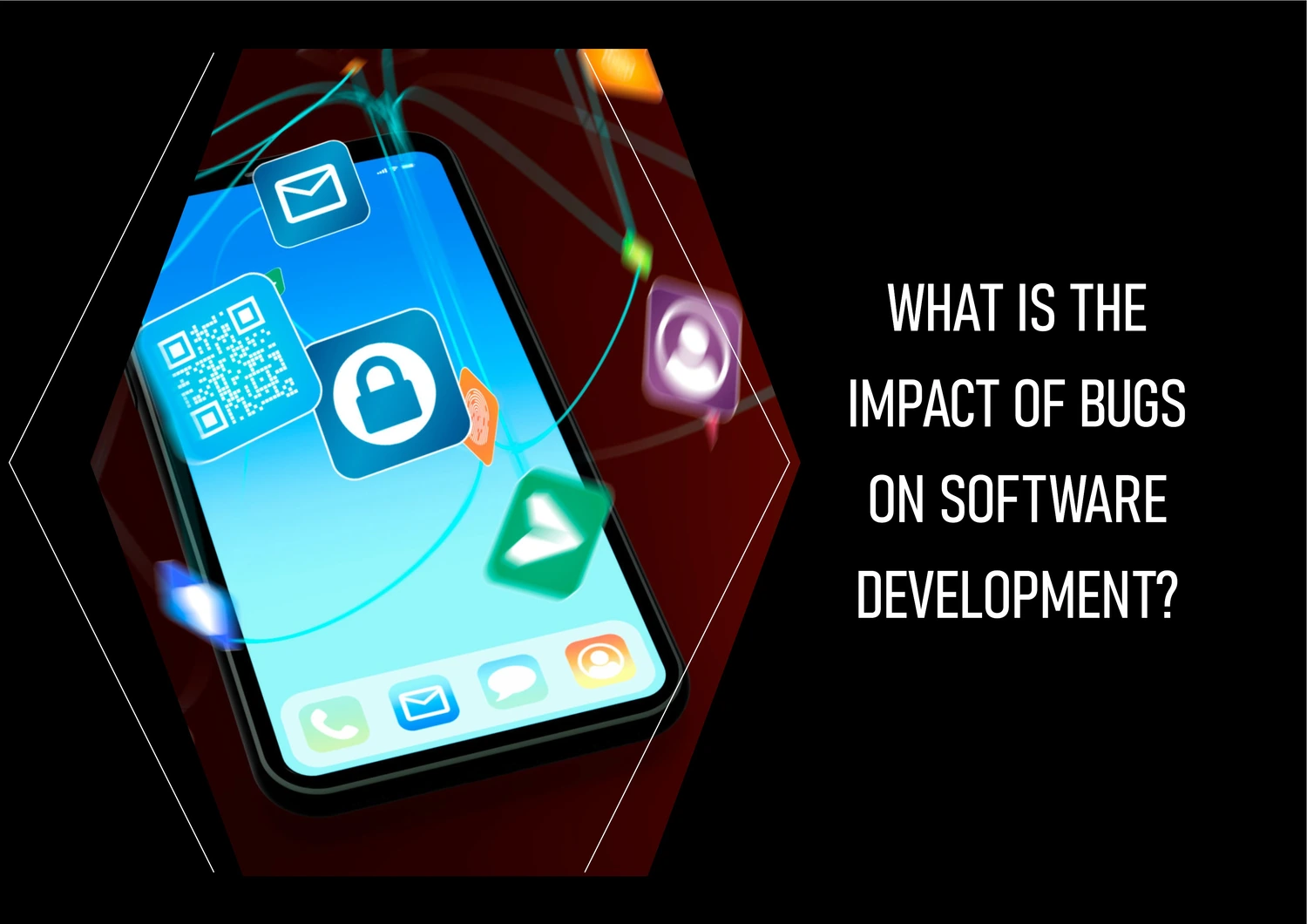 What is the Impact of Bugs on Software Development? - 4 SEO Help